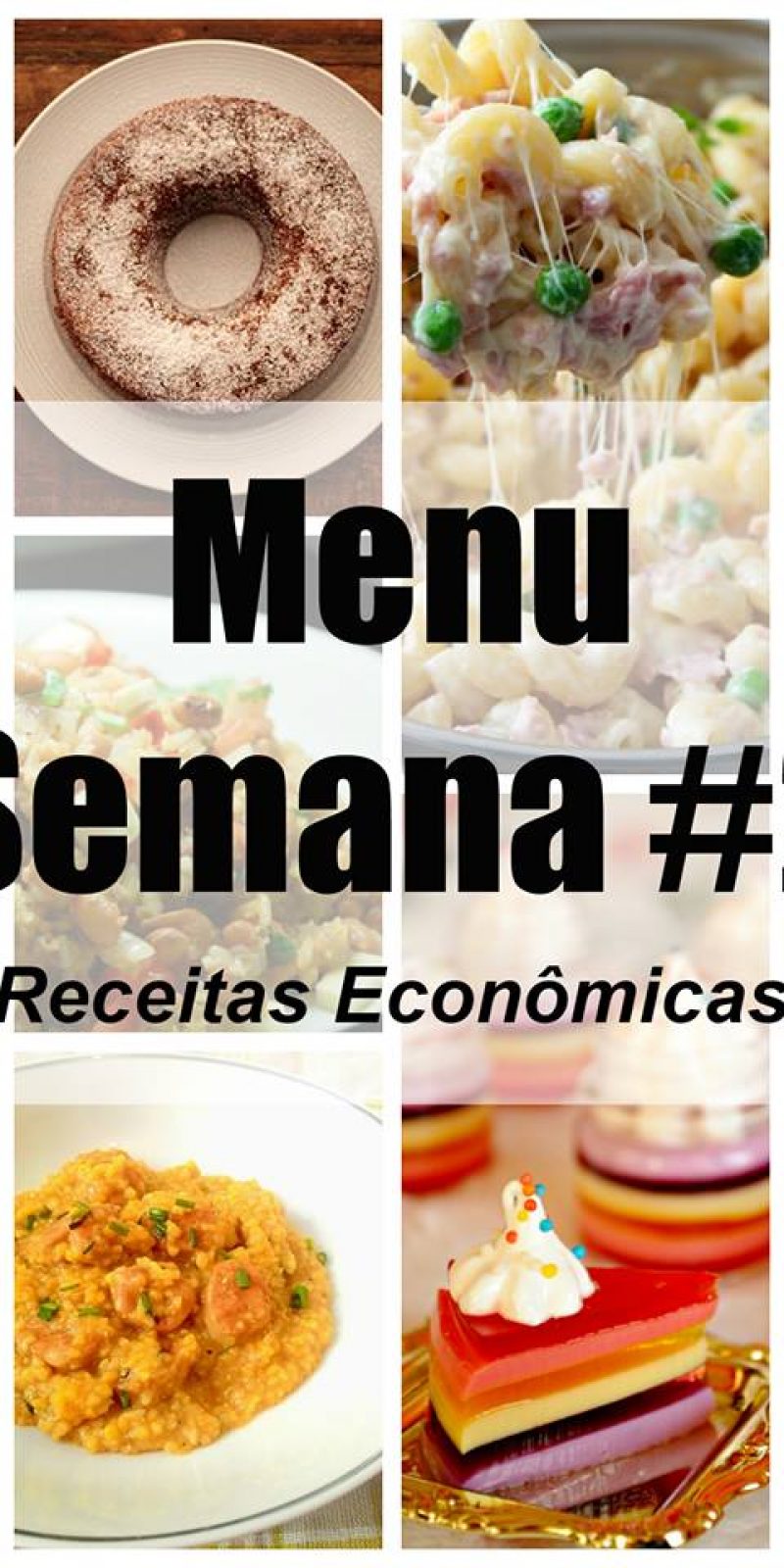 Menu da Semana #2: Receitas econômicas - COZINHANDO PARA 2 OU 1