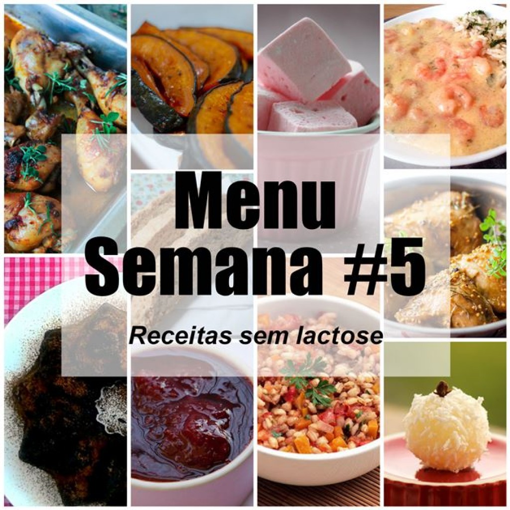 Menu da Semana #5: Receitas sem lactose – COZINHANDO PARA 2 OU 1